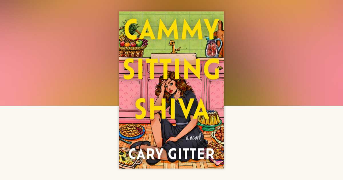 Cammy Sitting Shiva by Cary Gitter: 9798892422543 | PenguinRandomHouse ...