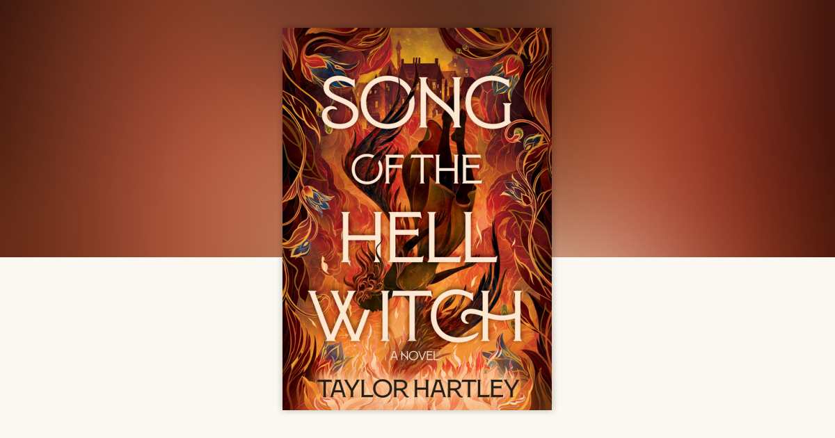 Song of the Hell Witch by Taylor Hartley: 9798892422819 ...
