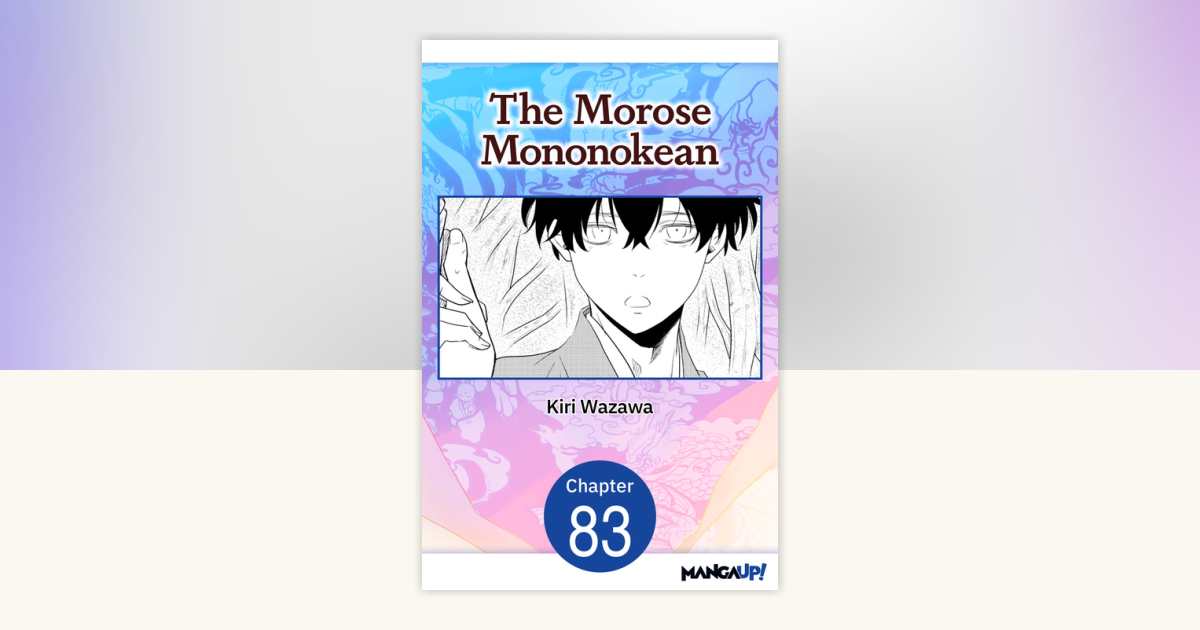 The Morose Mononokean #083 by Kiri Wazawa: 9798893700725 ...