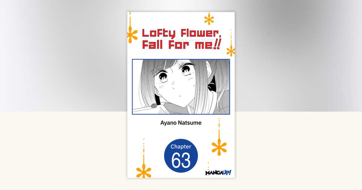 Lofty Flower, fall for me!! #063 by Ayano Natsume: 9798893704563 | PenguinRandomHouse.com: Books