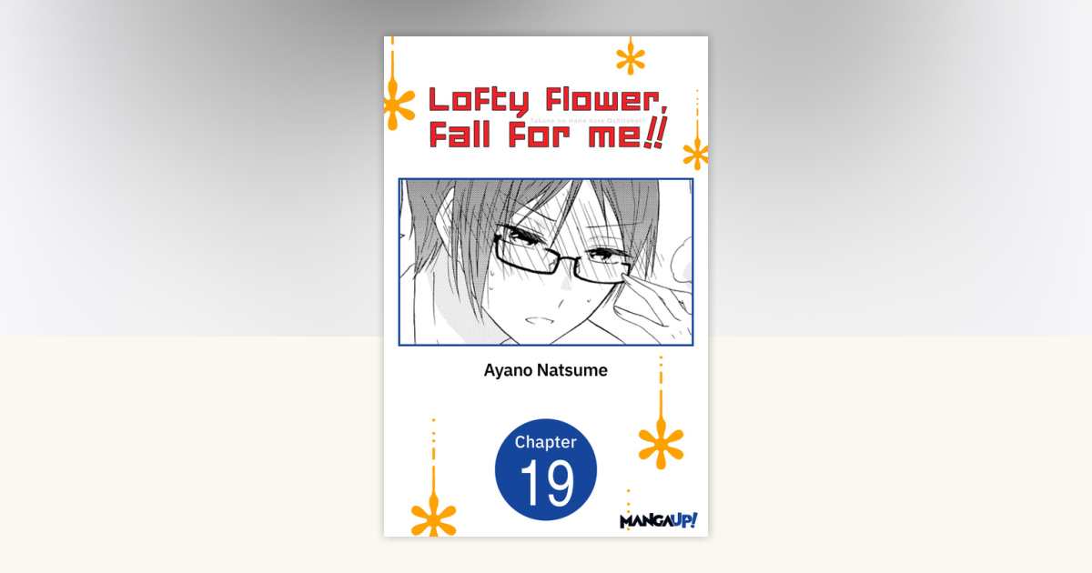 Lofty Flower, fall for me!! #019 by Ayano Natsume: 9798893705003 | PenguinRandomHouse.com: Books