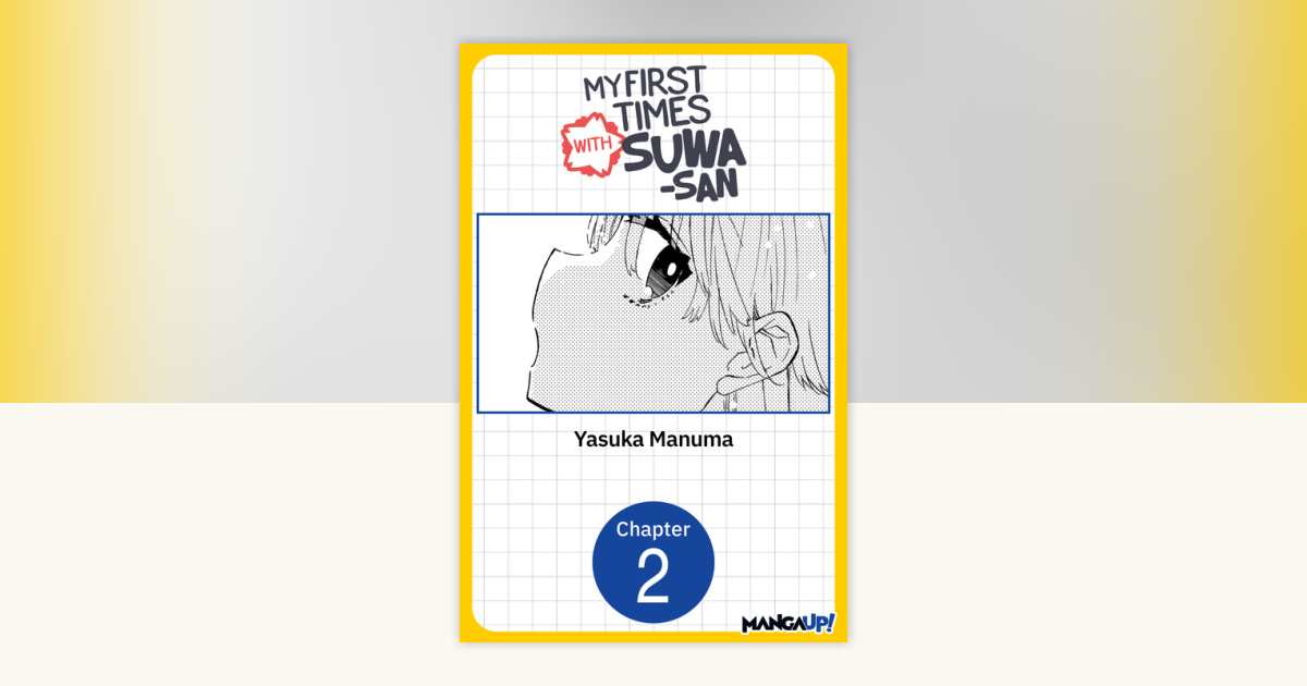 My First Times with Suwa-san #002 by Yasuka Manuma: 9798893713008 | PenguinRandomHouse.com: Books