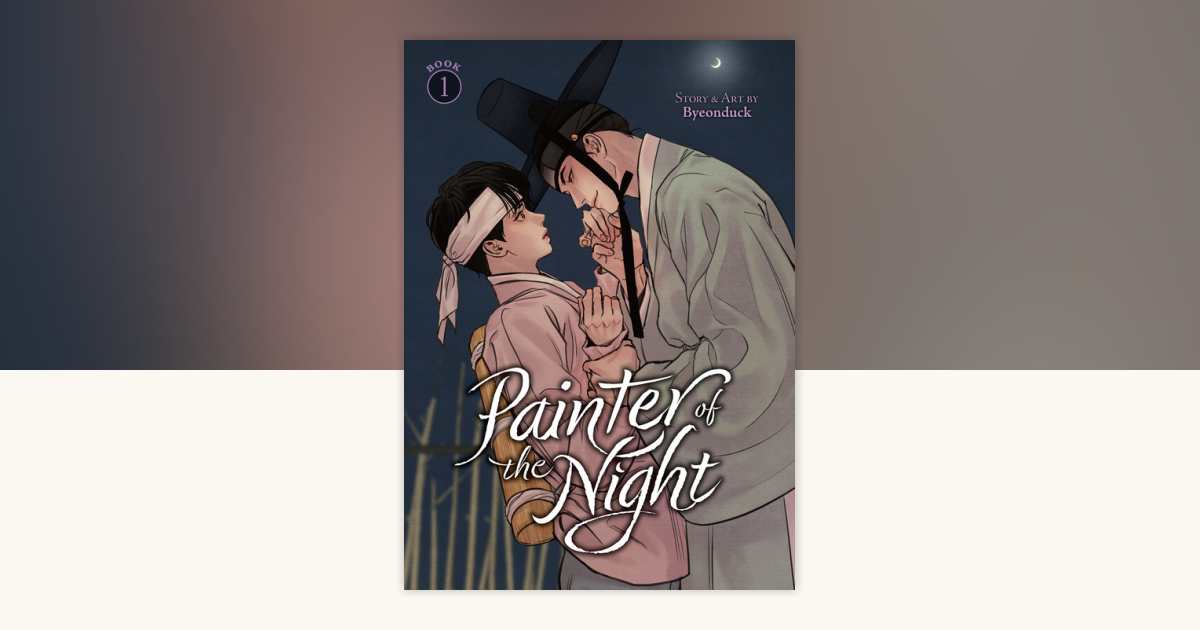Painter of the Night Vol. 1 by Byeonduck: 9798893739510 | PenguinRandomHouse.com: Books