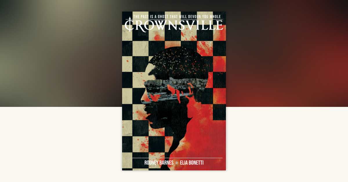 Crownsville by Rodney Barnes: 9798894880990 | PenguinRandomHouse.com: Books