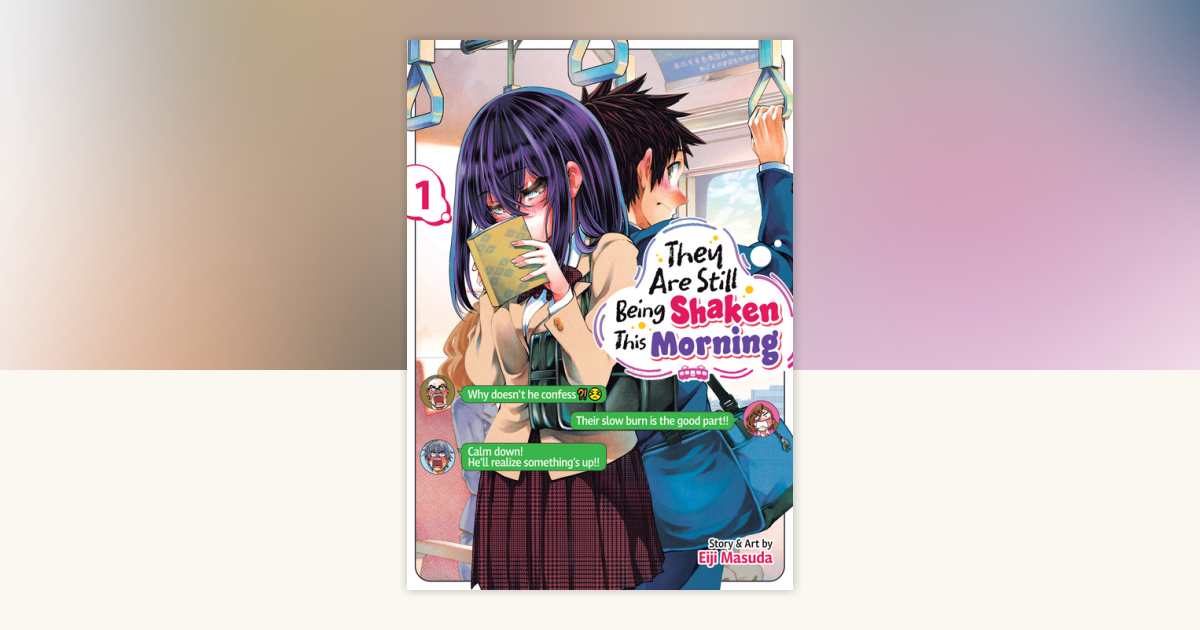 They Are Still Being Shaken This Morning Vol. 1 by Eiji Masuda ...