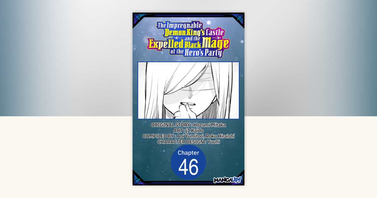 The Impregnable Demon King's Castle and the Expelled Black Mage of the ...