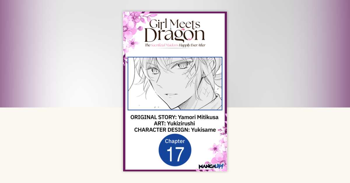 Girl Meets Dragon: The Sacrificial Maiden's Happily Ever After #017 by ...